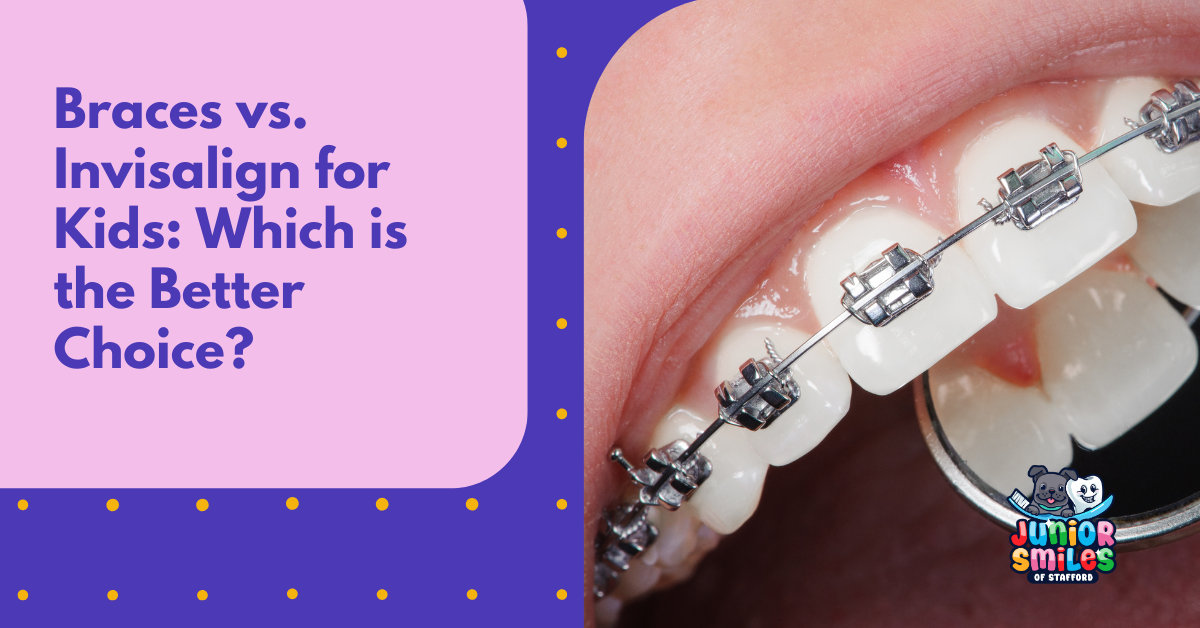Braces vs. Invisalign for Kids | Junior Smiles of Stafford